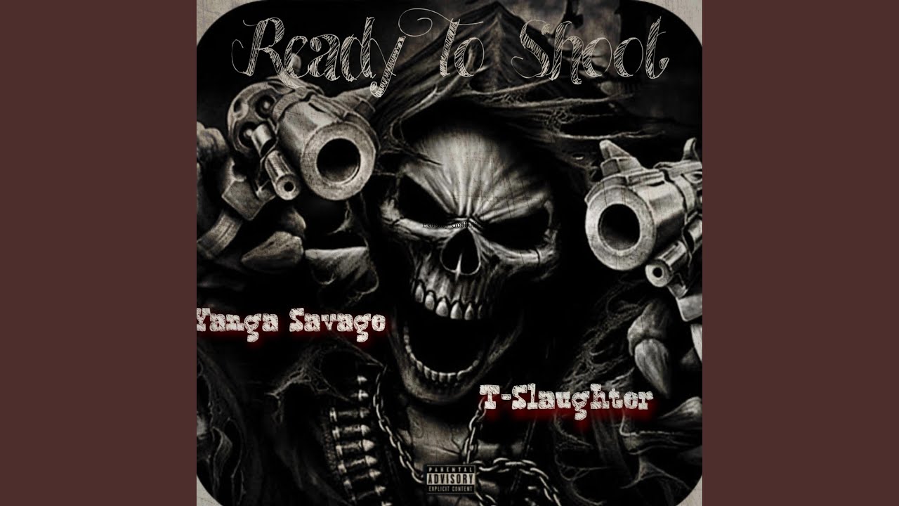 Ready To Shoot (feat. T-Slaughter) - YouTube