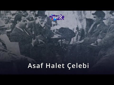 Kunâla | Asaf Halet Çelebi | Kelimeler ve Şeyler