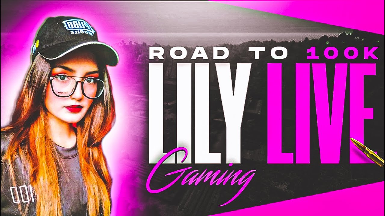 PUBG MOBILE CUSTOM ROOMS || ROAD TO 100K || LILY IS LIVE - YouTube