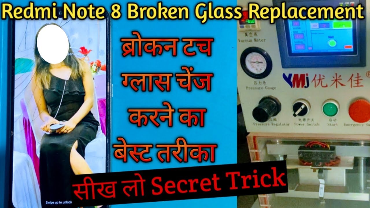 Redmi note 8 broken touch glass replacement | Mi note 8 touch glass ...