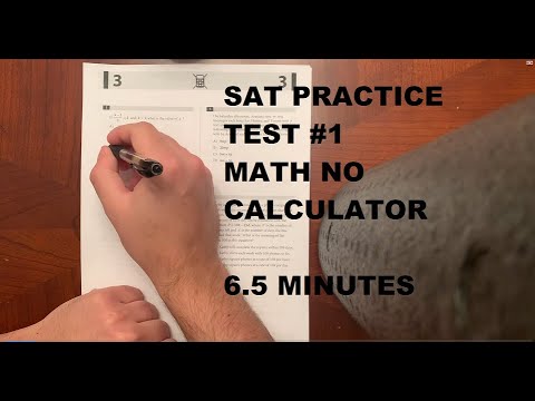 Completing SAT Practice Test #1 Non Calculator Math in 6.5 minutes ...