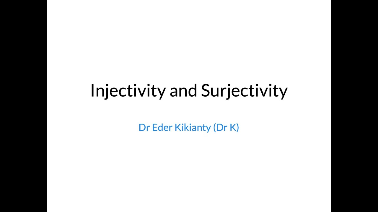 Proof Writing Series: 11-Injectivity and Surjectivity - YouTube