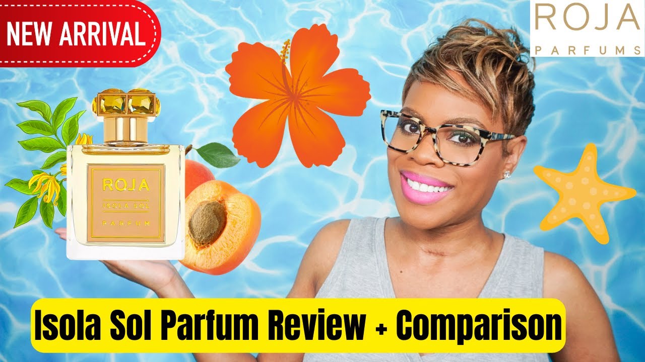 Roja Parfums Isola Sol Parfum Review and Comparison - YouTube