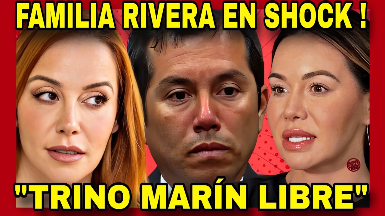 TRINO MARÍN YA ESTÁ EN LIBERTAD, LOS RIVERA EN SILENCIO ? NOTICIAS DE ...