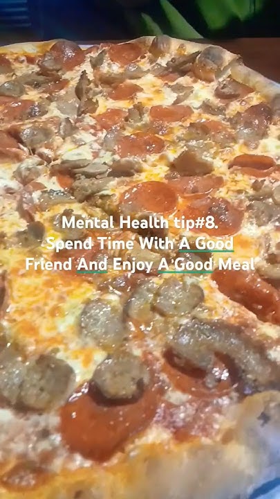 Good Friends And Good Food #selfcare #pizza #pizza #mentalhealth #food ...