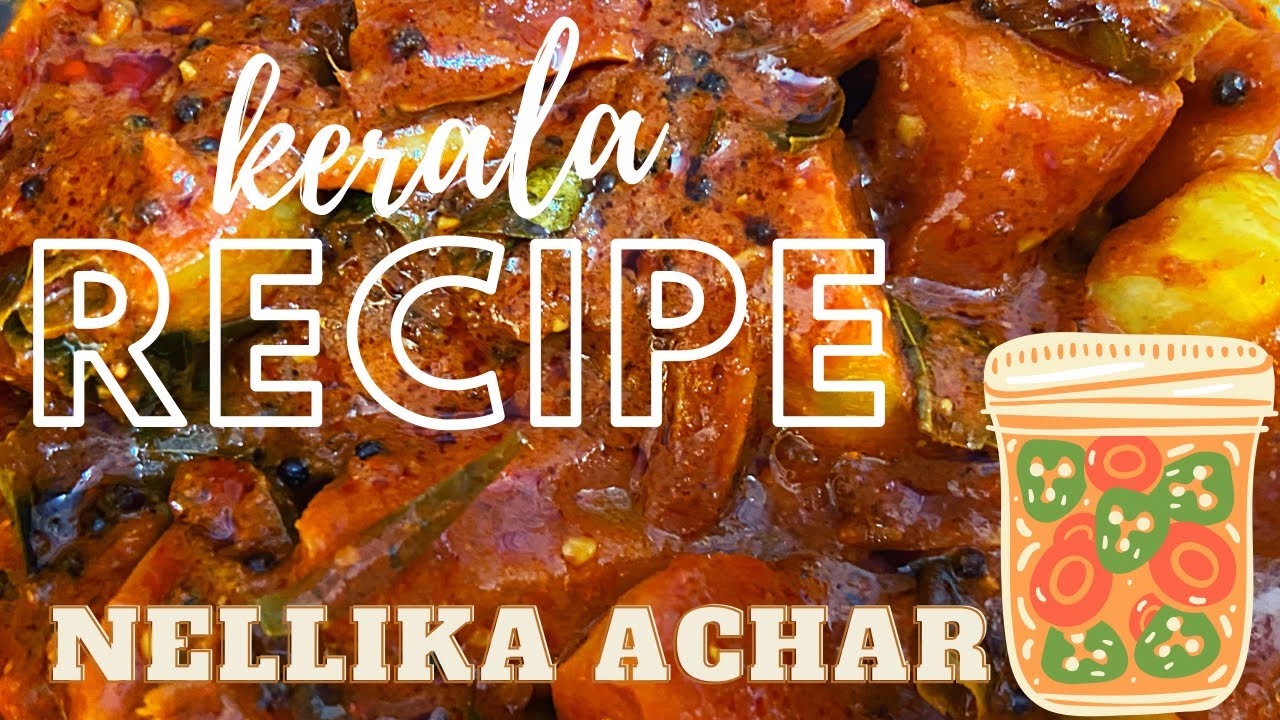 nelika achar | gooseberry amla pickle | kerala style easy recipe | home ...