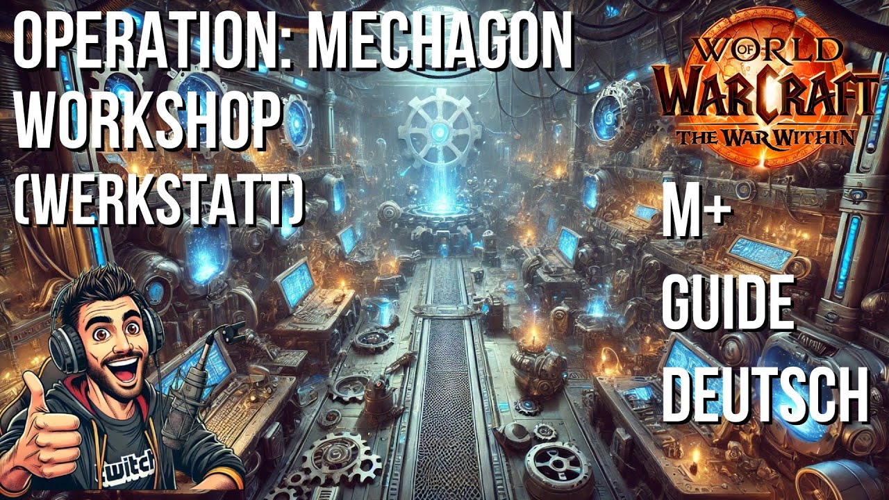 Operation Mechagon: Workshop (Werkstatt) M+ Guide Deutsch | Doctorio ...