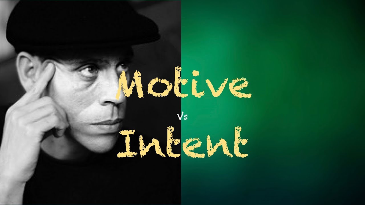 Motive vs Intent - YouTube