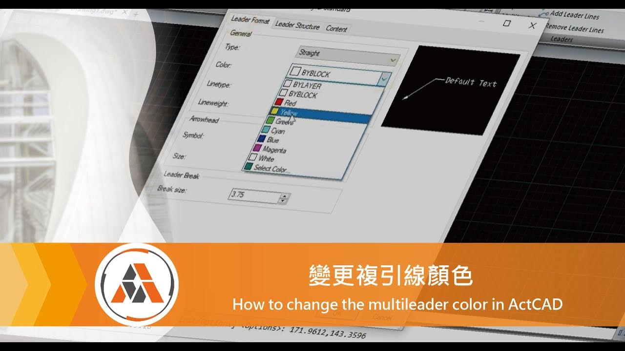 ActCAD How To Change The Multileader Color In ActCAD YouTube actcad-how-to-change-the-multileader-color-in-actcad-youtube