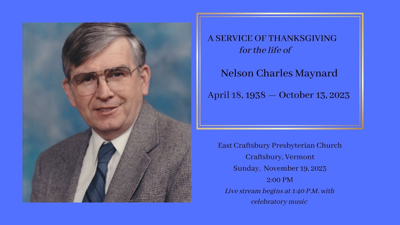 East Craftsbury Presbyterian Church - Memorial Service for Nelson ...