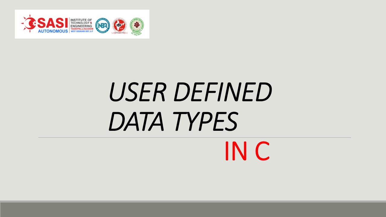 USER DEFINED DATA TYPES IN C YouTube USER DEFINED DATA TYPES IN C YouTube