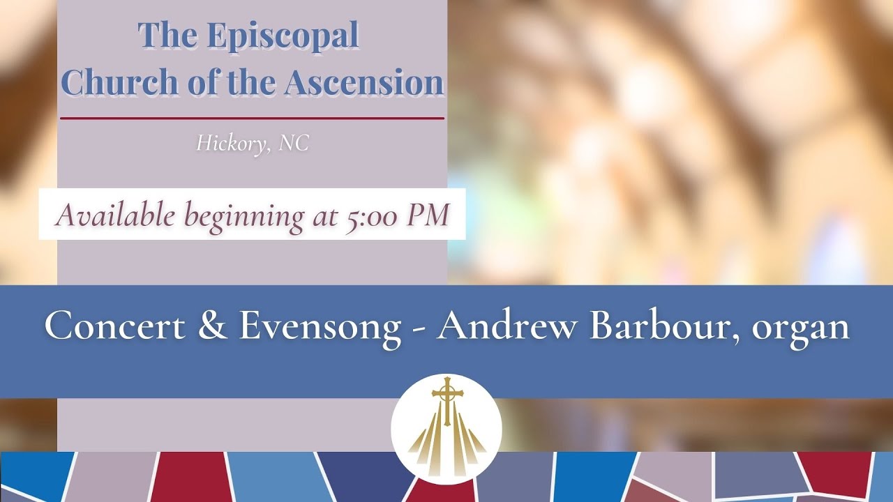 Concert & Evensong - Andrew Barbour, organ - YouTube
