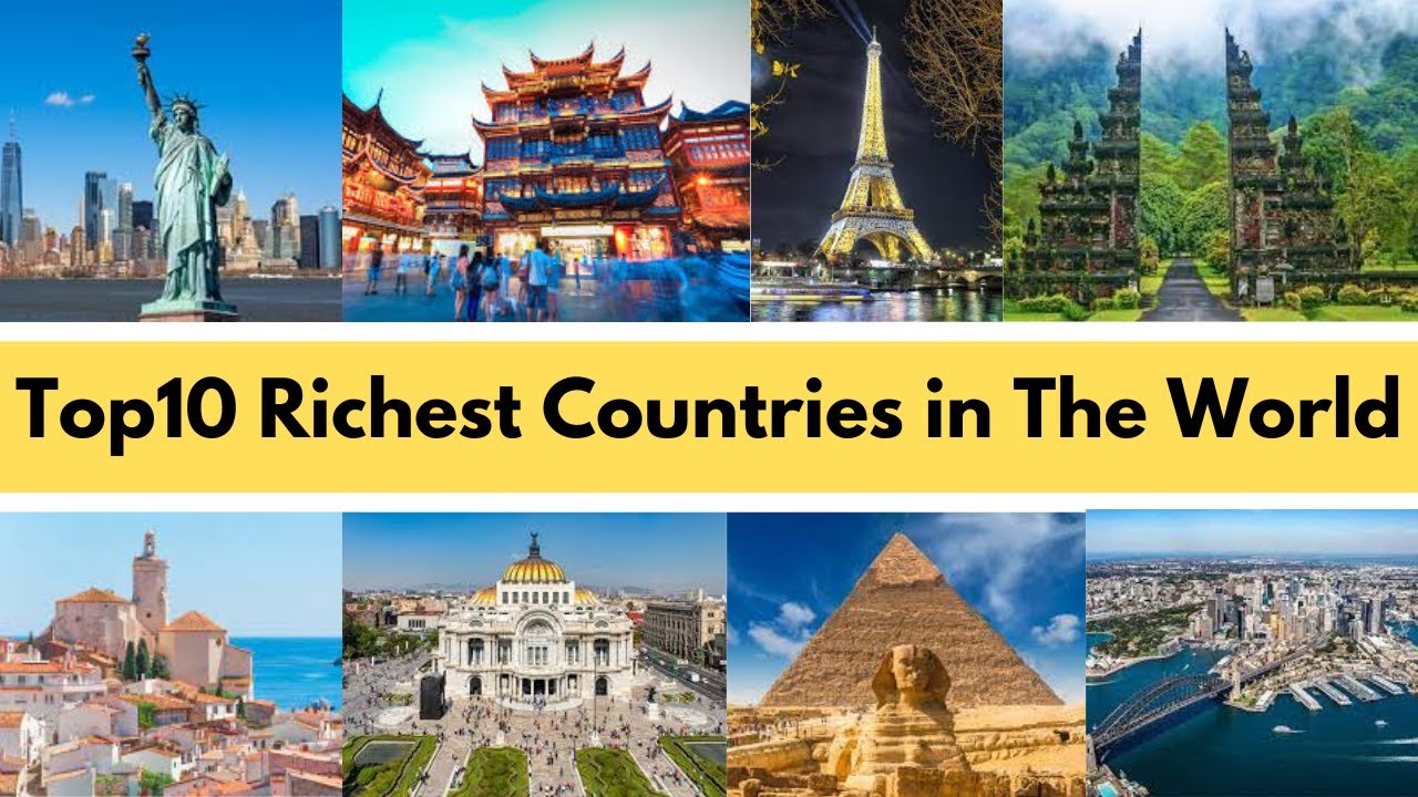 Top10 Richest Countries in the World | HD Comparison - YouTube