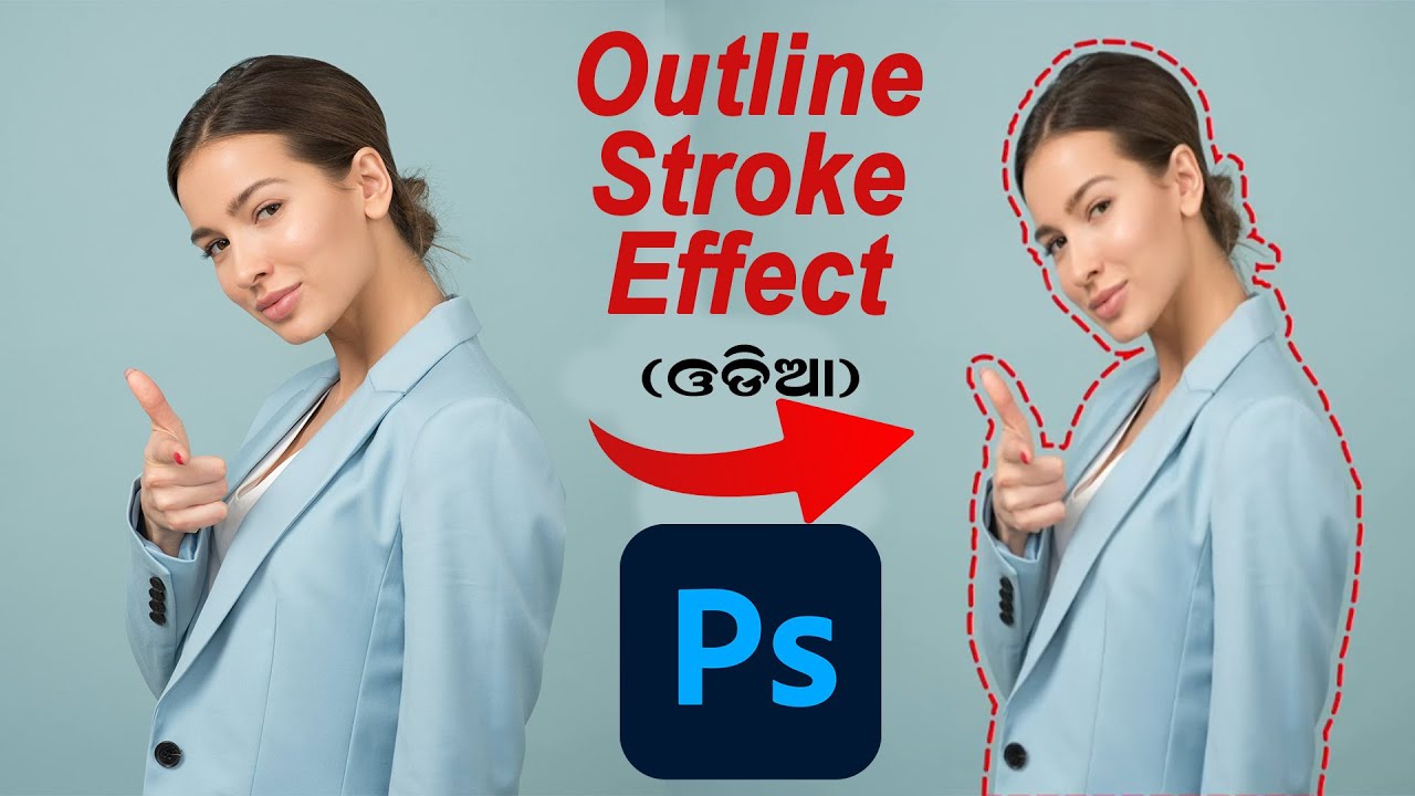 Outline Stroke Effects In Photoshop In Odia - YouTube