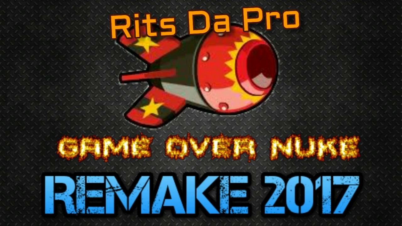 Game Over Nuke | Review - YouTube