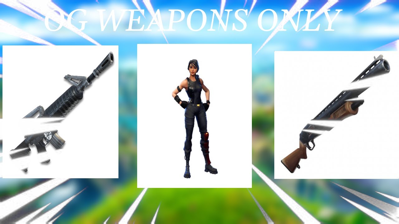 OG WEAPONS ONLY[Fortnite season 6 gameplay] - YouTube