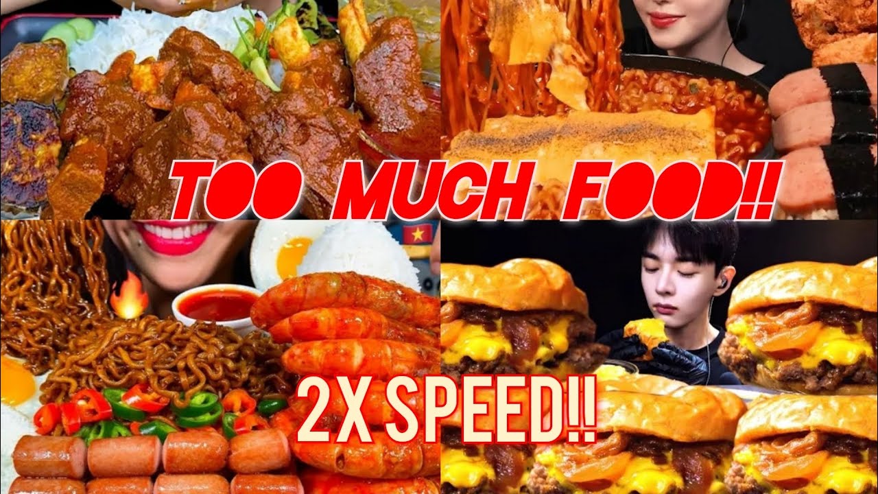 2X Speed!! mukbangers eating way too much food😯🥓🍜🍢 - YouTube