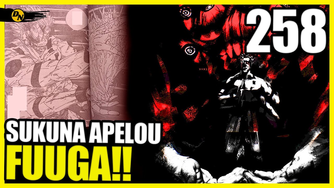 SUKUNA NO ROTEIRO AGE NOVAMENTE | VEIO O FUUGA - Jujutsu Kaisen 258 ...