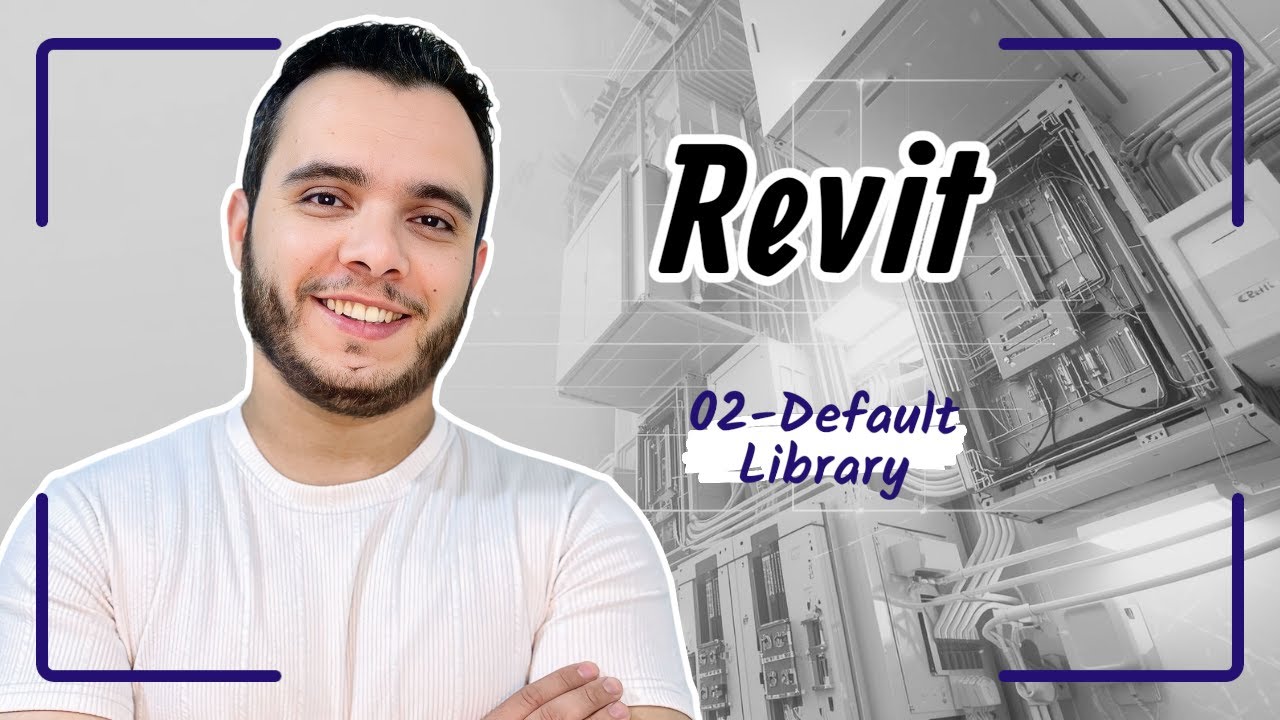 Revit Master Course For Electrical BIM Modelers & Engineers | Vid. 002 ...