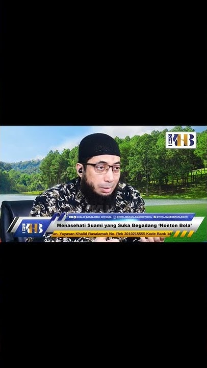 Jika seorang Suami suka bergadang nonton bola Ustadz Dr Khalid Basalamah - YouTube