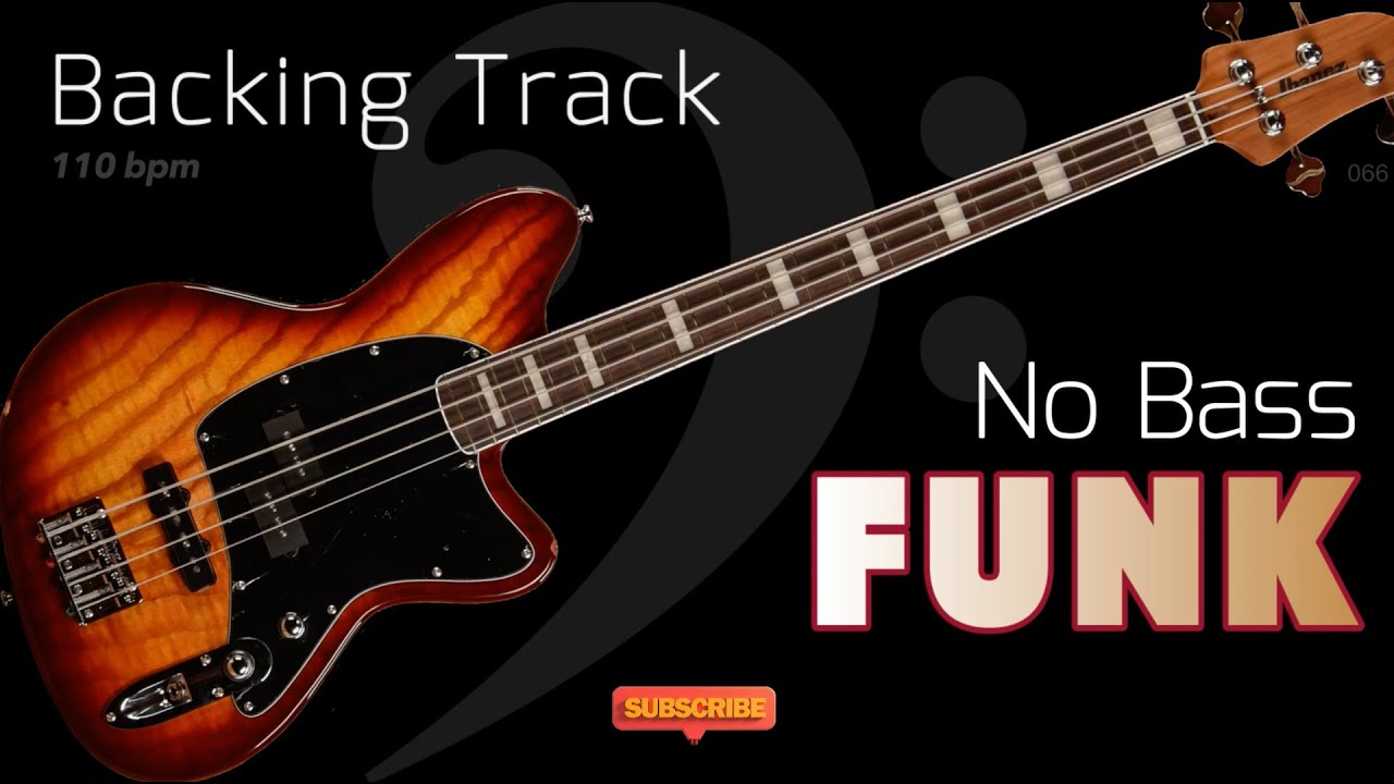 FUNK Backing Track - No Bass 🚫𝄢🎸 Backing track for bass. 110 BPM in Bᵐ ...