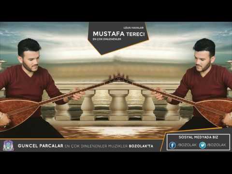 MUSTAFA TERECI UZUN HAVALAR