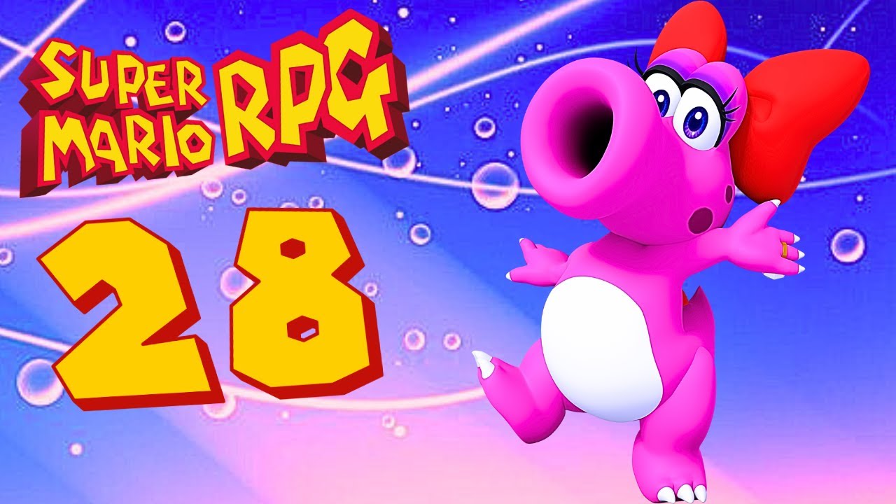 SUPER MARIO RPG #28: Birdo aus dem Ei gepellt - YouTube