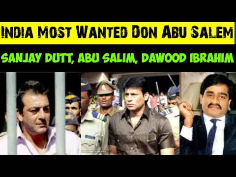 Abu Salim | India Most Wanted Don | Dawood Ibrahim | Sanjay Dutt | Don ...