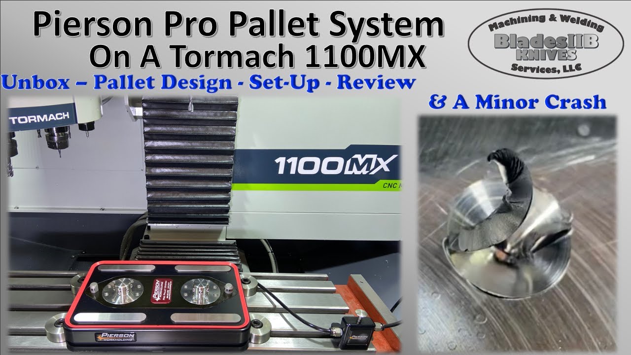 Pierson Pro Pallet On A Tormach 1100 MX - Unboxing, Pallet Design, Set ...