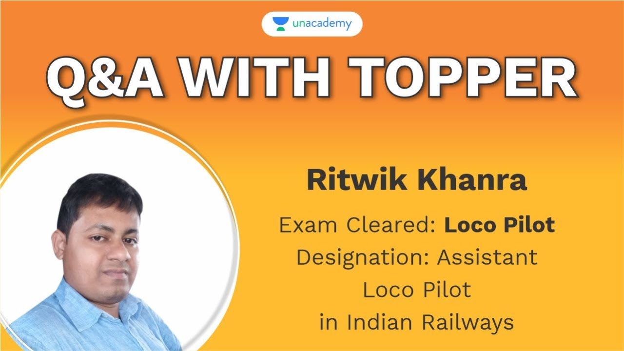 Railway, Topper Interview | Ritwik Khanra | Assistant Loco Pilot ...