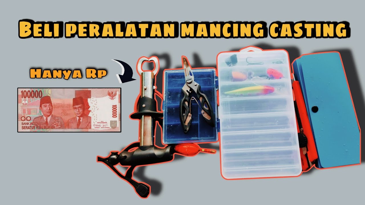 Unboxing peralatan buat mancing casting ?🤔 - YouTube