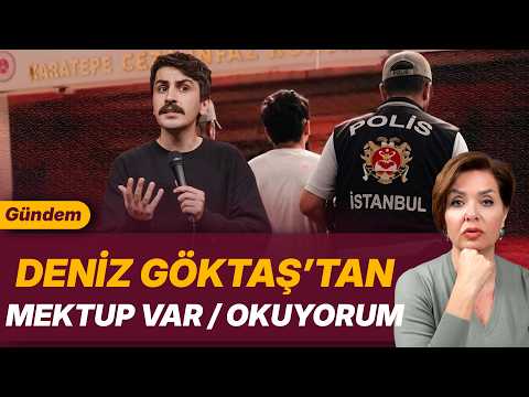 DENİZ GÖKTAŞ’TAN MEKTUP VAR / OKUYORUM