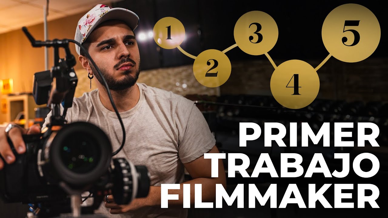 Pasos para Conseguir Trabajo como Filmmaker - YouTube