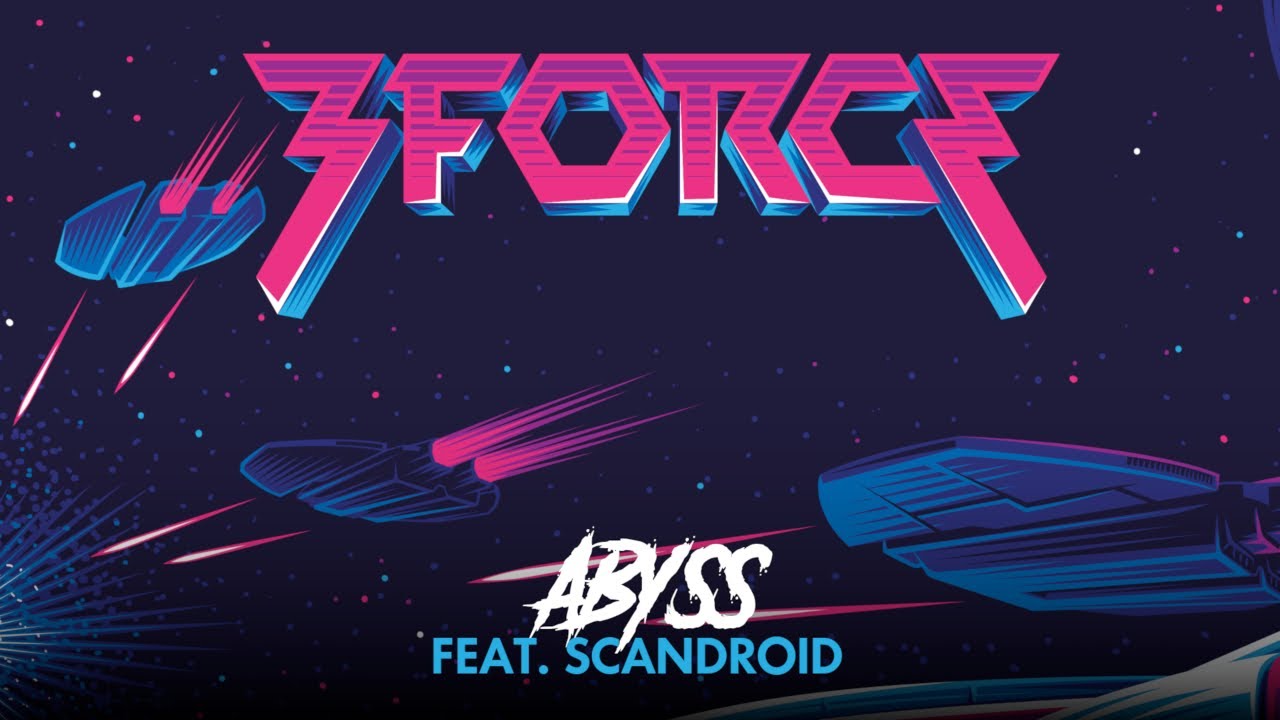 [Klayton Presents] 3FORCE - Abyss (feat. Scandroid) - YouTube