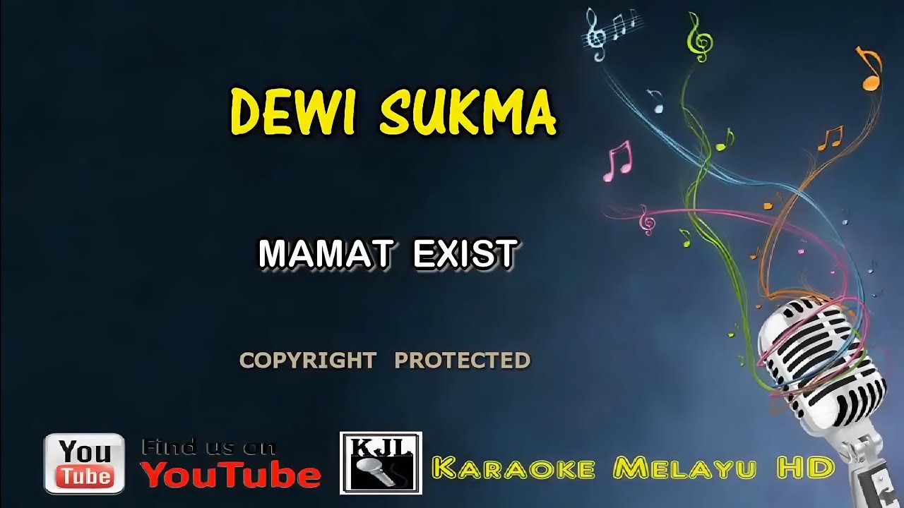 Dewi Sukma - Mamat Exist | KARAOKE HD - YouTube