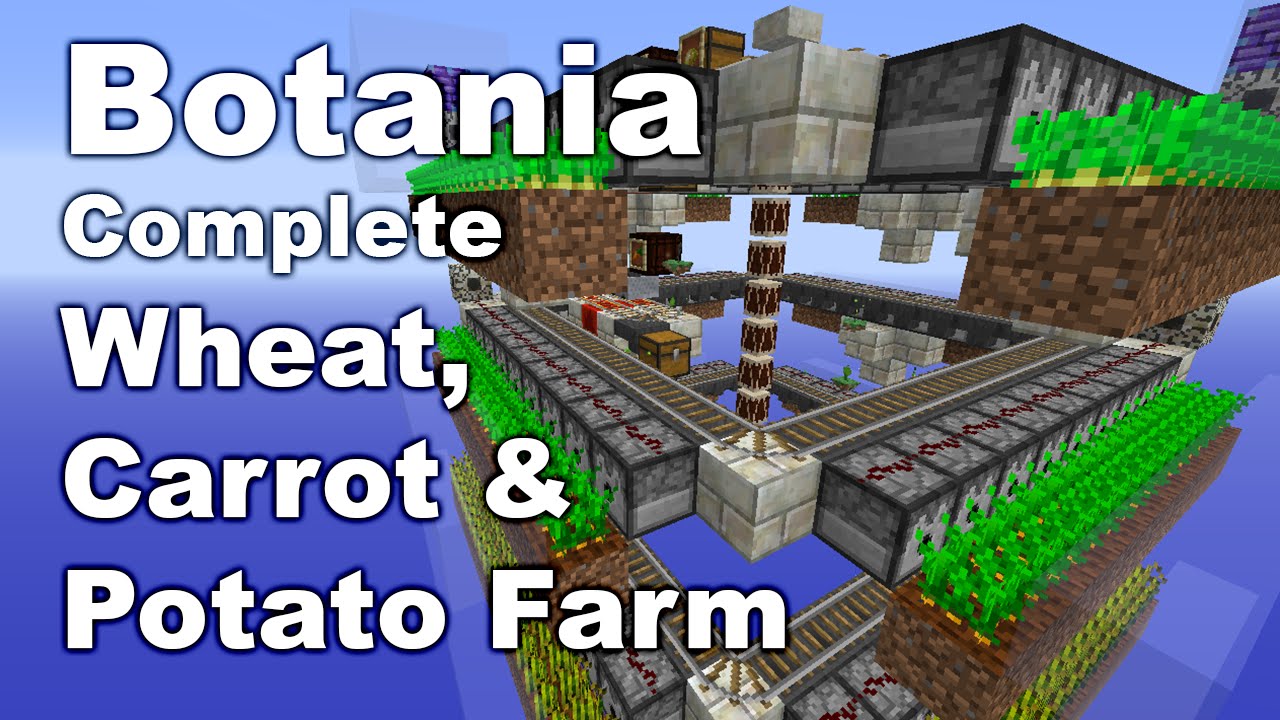 Botania | Wheat, Carrot & Potato farm | Tutorial - YouTube