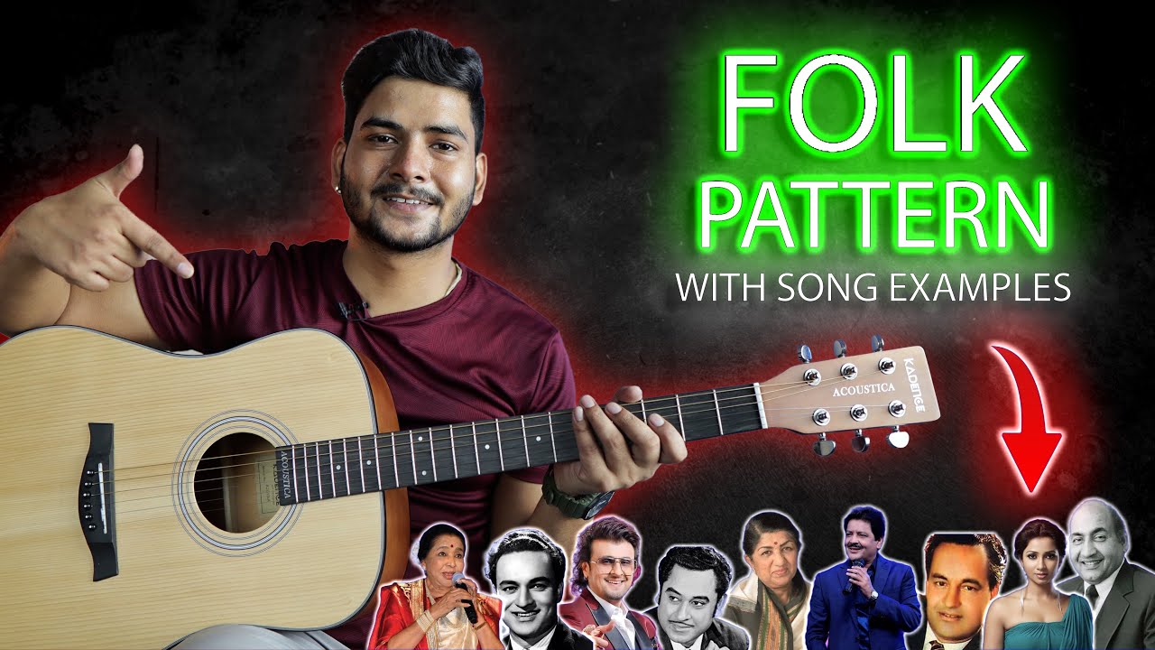 Folk Strumming Pattern in Guitar with Songs Example | Professional ...