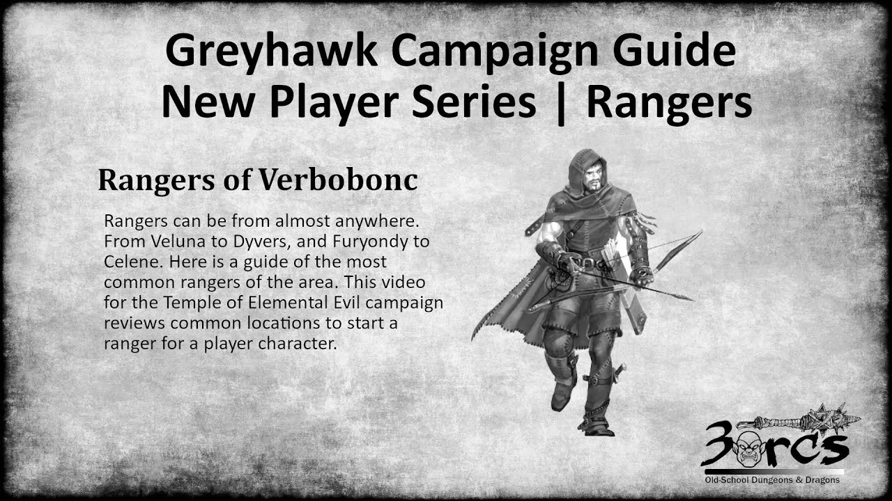 Rangers | Greyhawk Campaign | NewPlayerSeries - YouTube