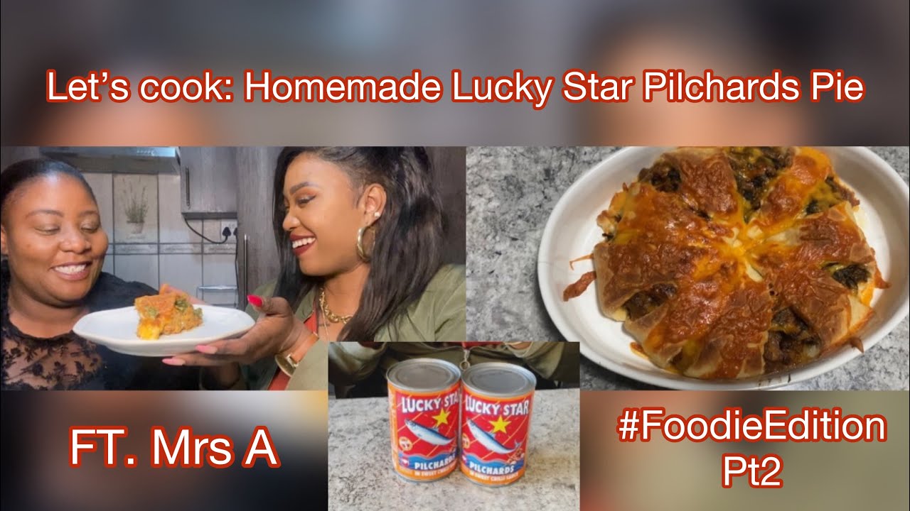 LET'S COOK: HOMEMADE LUCKY STAR PILCHARDS PIE FT. MRS A. #FoodieEdition ...