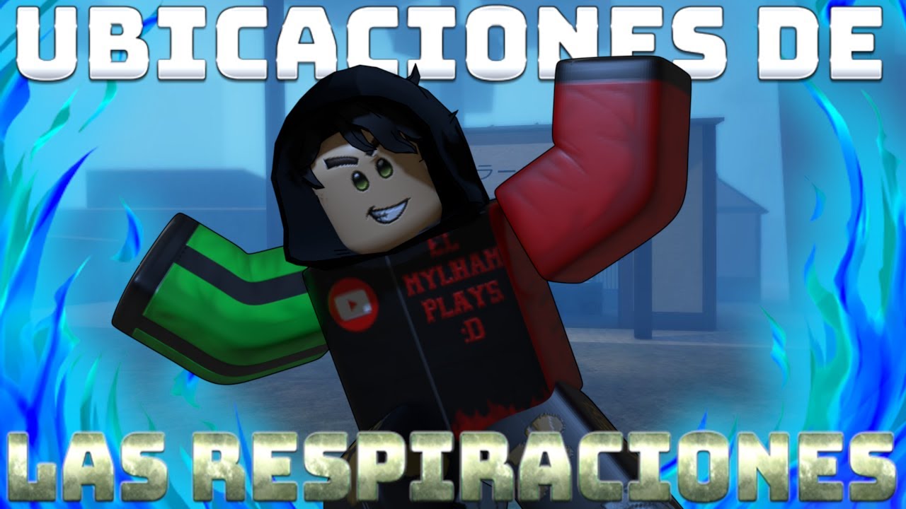 TODAS LAS UBICACIONES DE RESPIRACIONES! (FACIL y RAPIDO!) - Roblox ...
