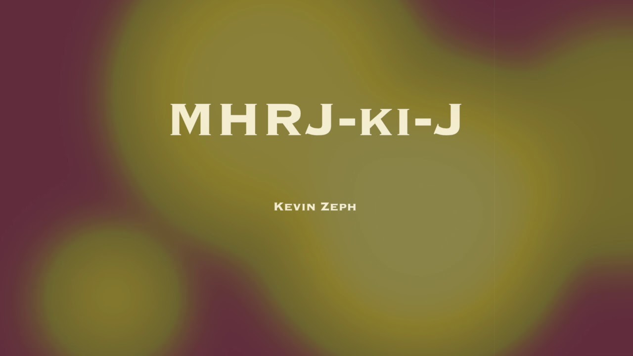 MHRJ-ki-J ::: Kevin Zeph ::: Electronic Mantra Music - YouTube