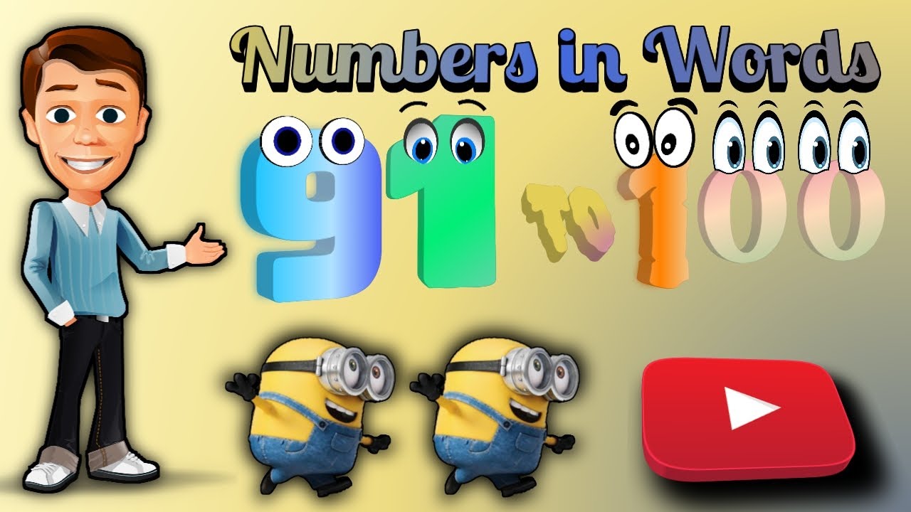 Number in Words 91 To 100 | Spelling of Ninety - One to Hundred ...
