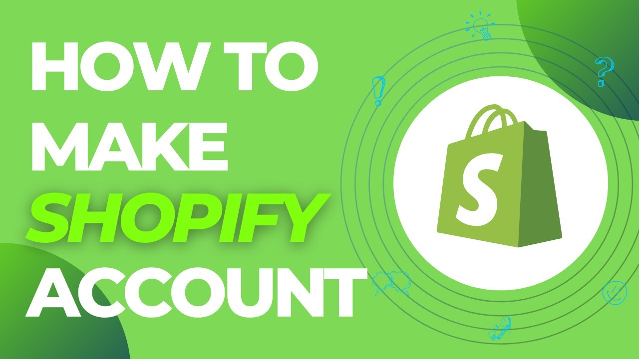 How To Make a Shopify Account_E-Commerce Task - YouTube