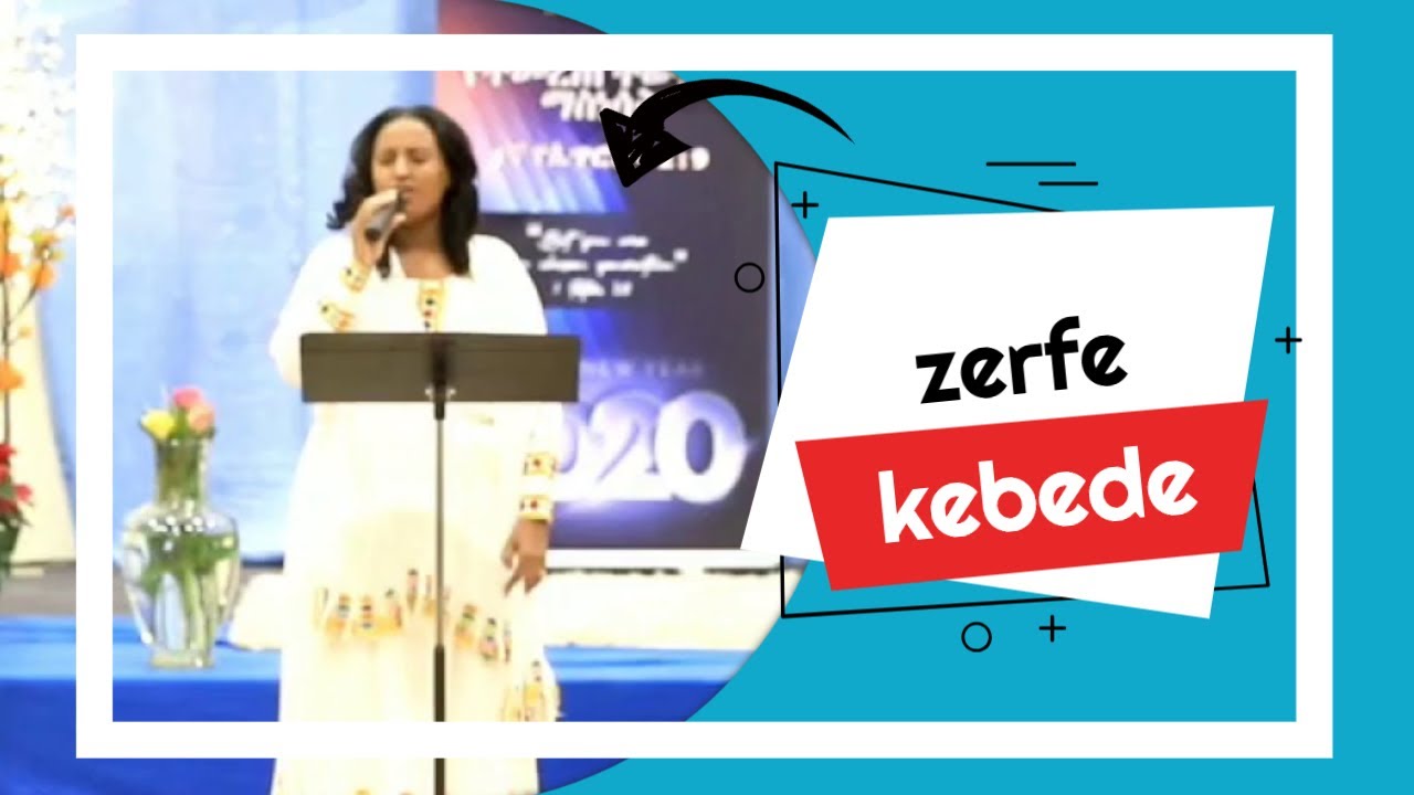 zerfe kebede amazing song - YouTube