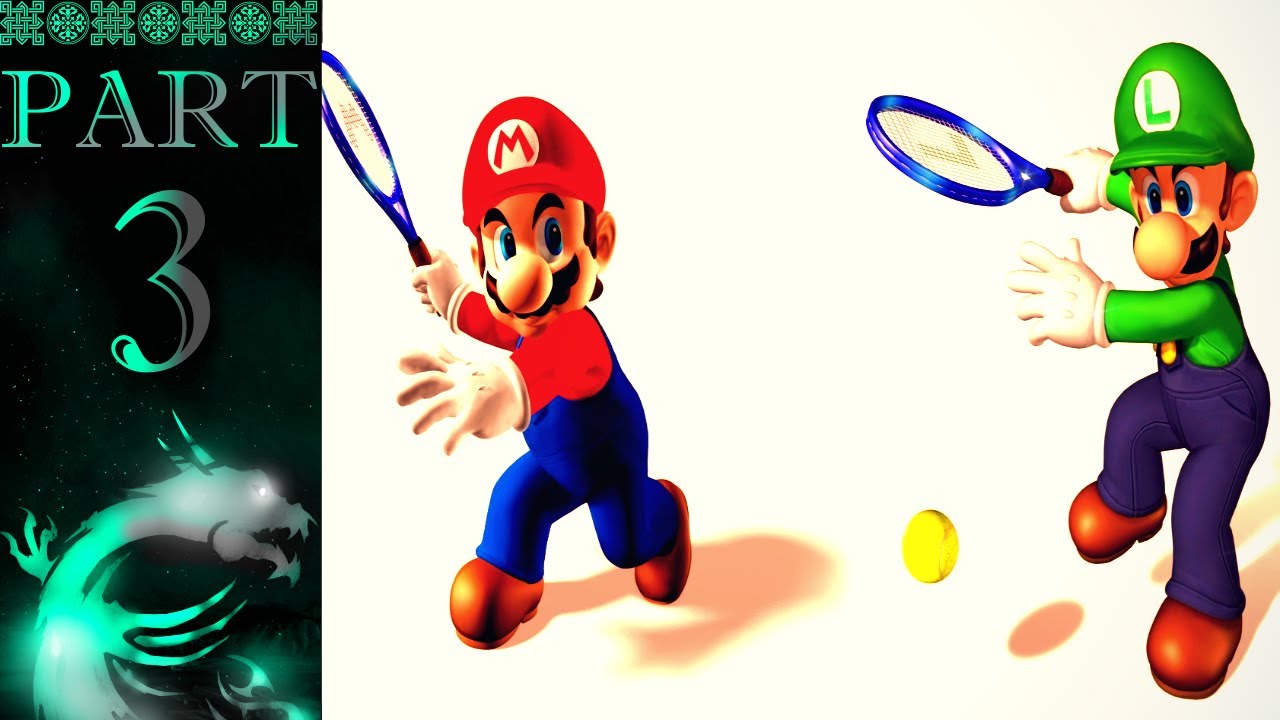 ⭐XI Dragoon's Commentary | Mario Tennis Open | PC Walkthrough - PART 3 ...
