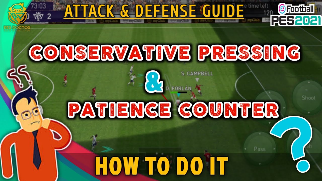 CONSERVATIVE PRESSING & PATIENCE COUNTER GUIDE | HOW TO IMPROVE ATTACK ...