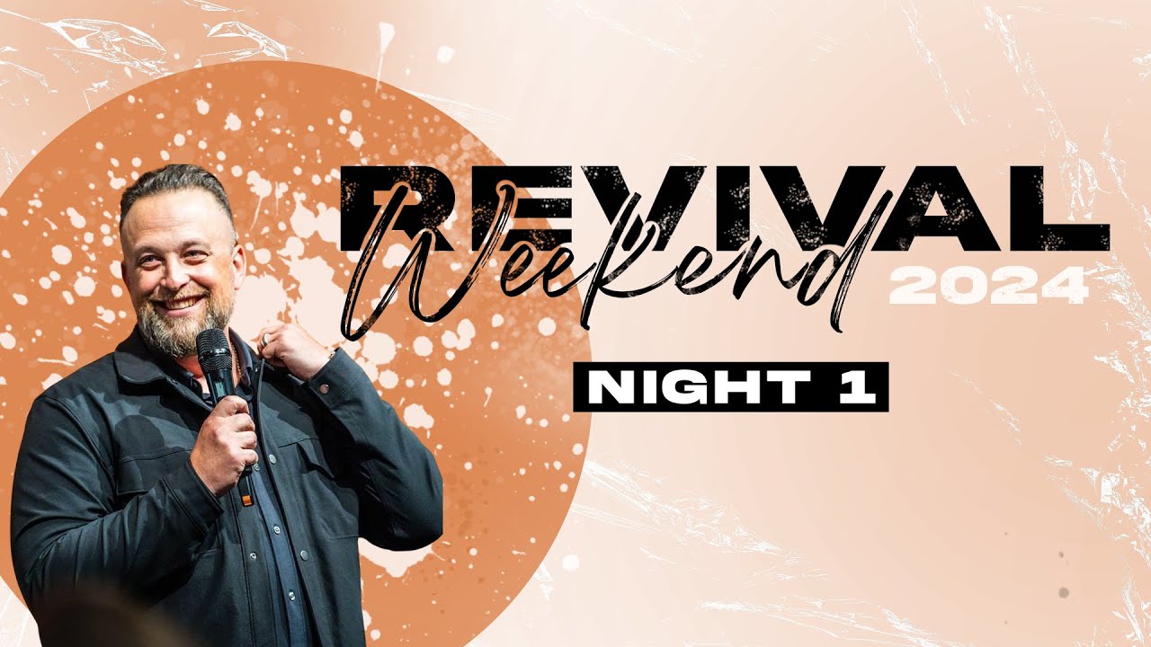 Revival Weekend | Night 1 | Allen Hawes | River Church Nederland - YouTube
