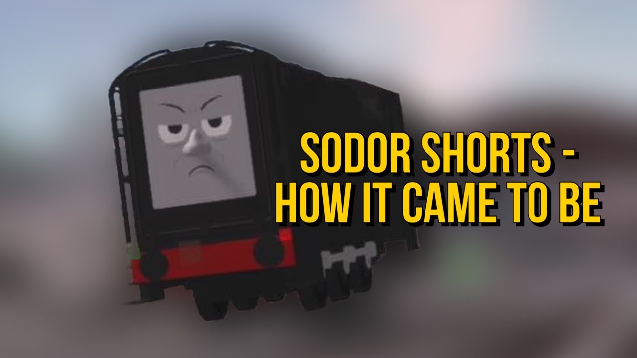 Sodor Shorts - How it came to be - YouTube