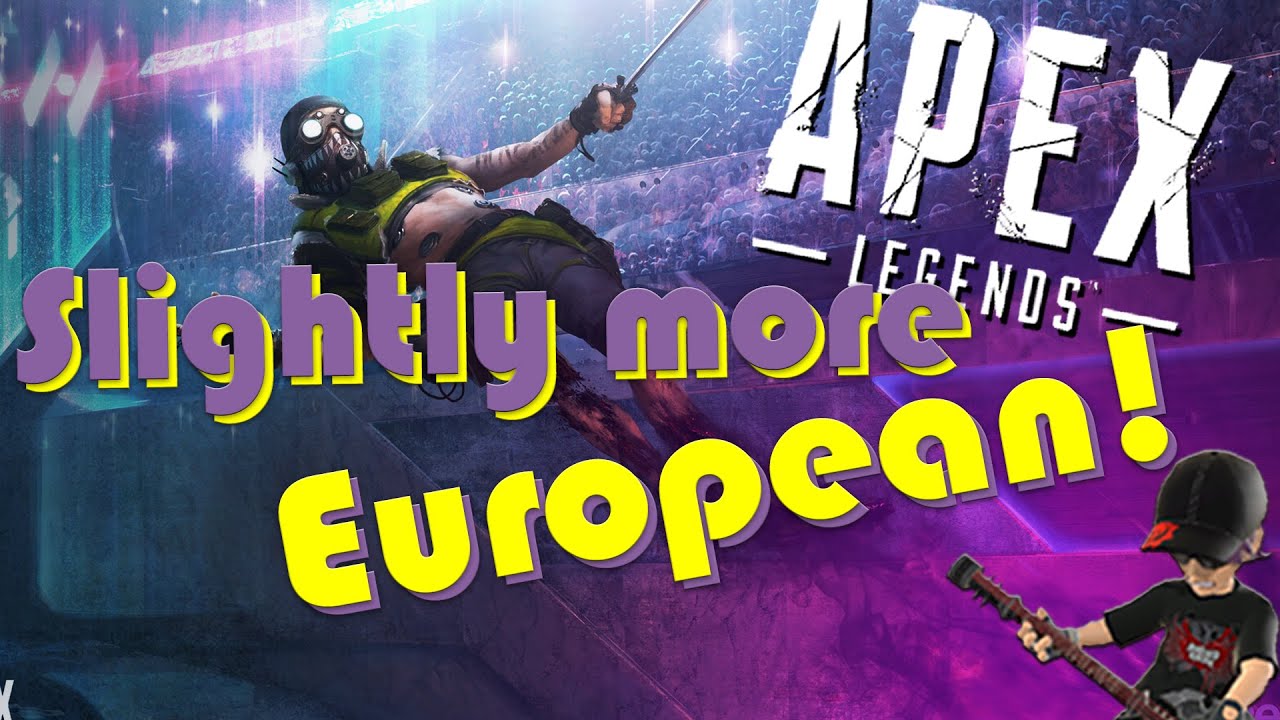 Apex Legends: Slightly more eastern European - YouTube
