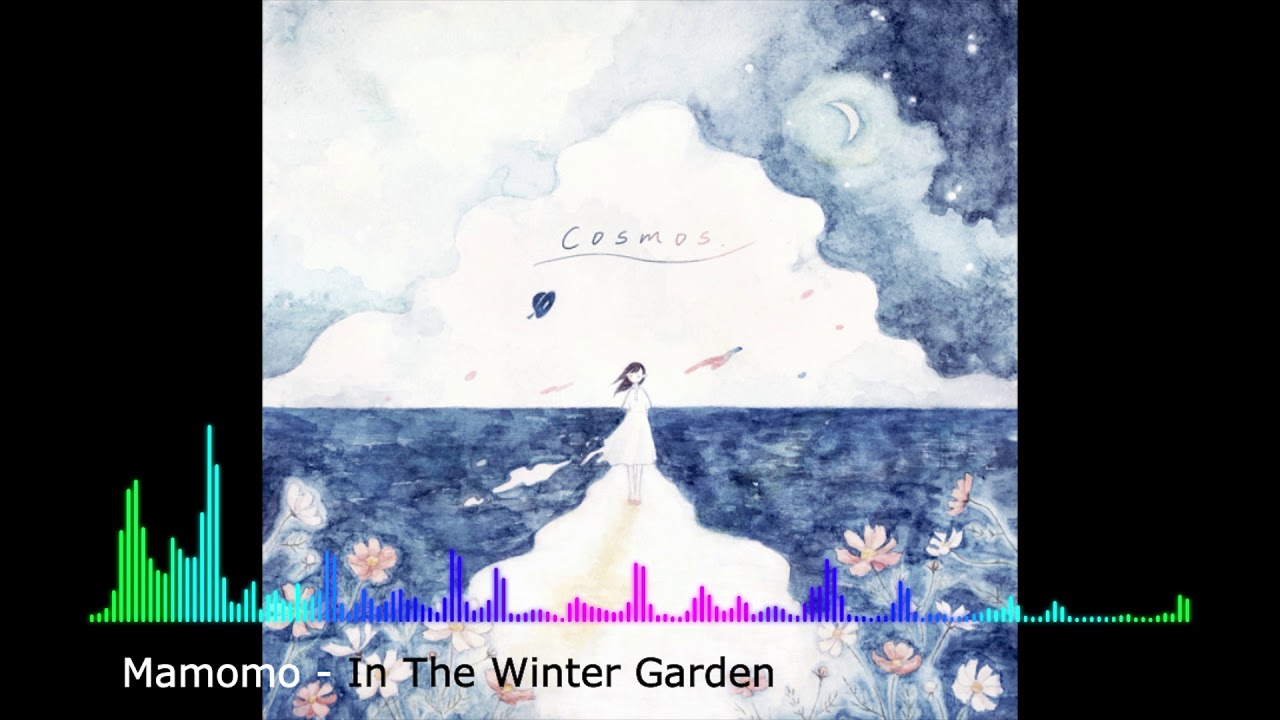 Mamomo - In The Winter Garden (Cosmos) [instrumental - relax - soothing ...